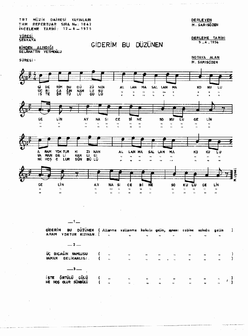 Giderim Bu Düzünen Sözleri ve Notaları